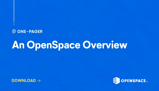 An OpenSpace Overview | 360° Reality Capture for Builders