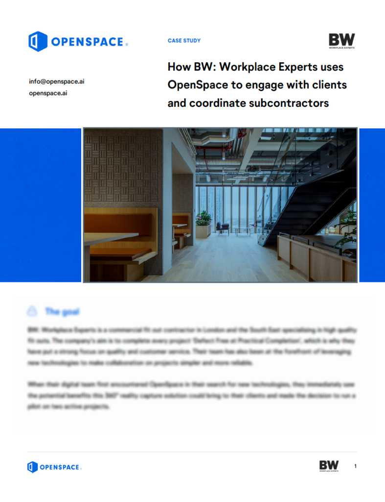 BW: Workplace Experts uses OpenSpace to engage with clients