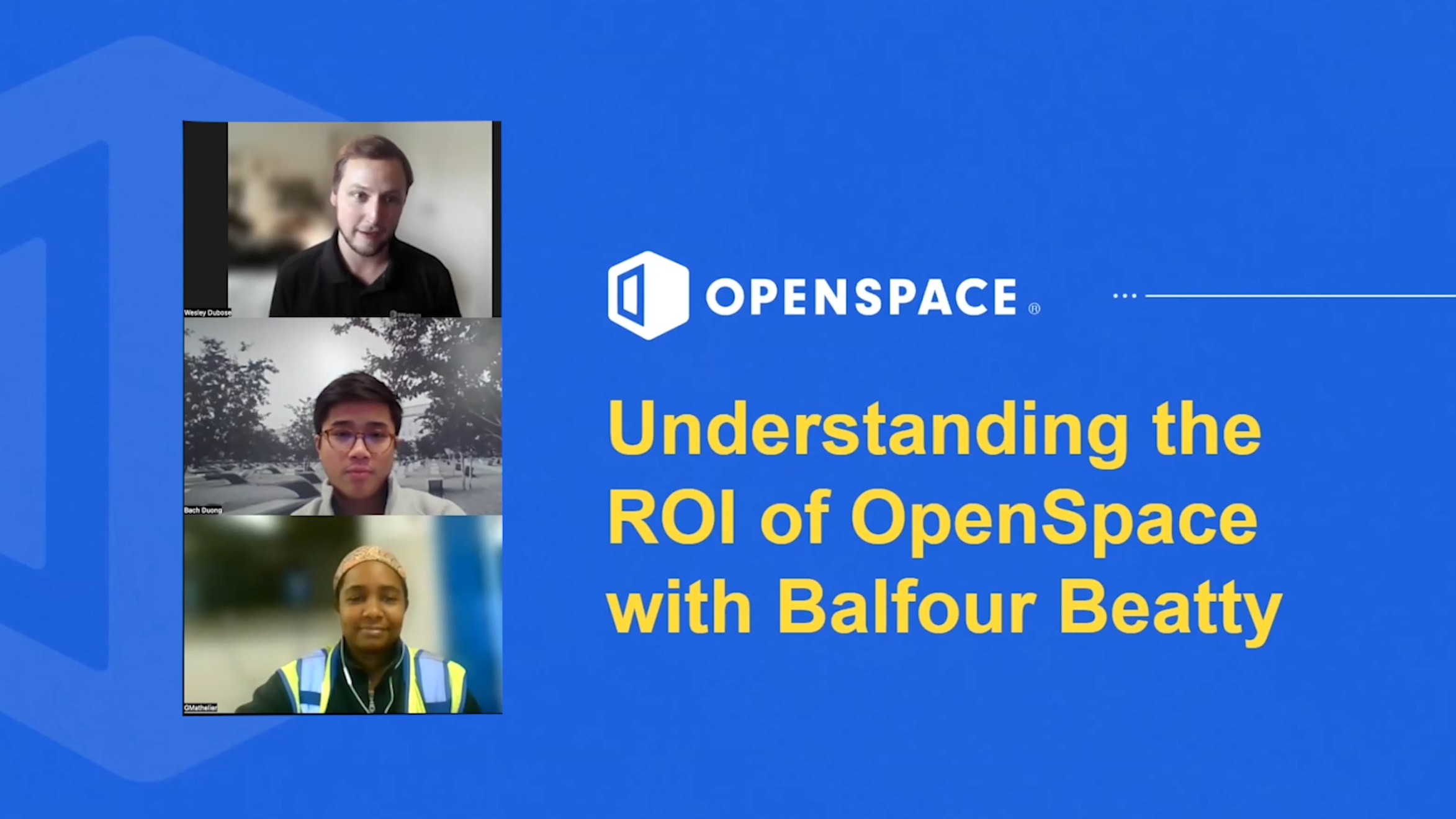 Understanding the ROI of OpenSpace | Balfour Beatty